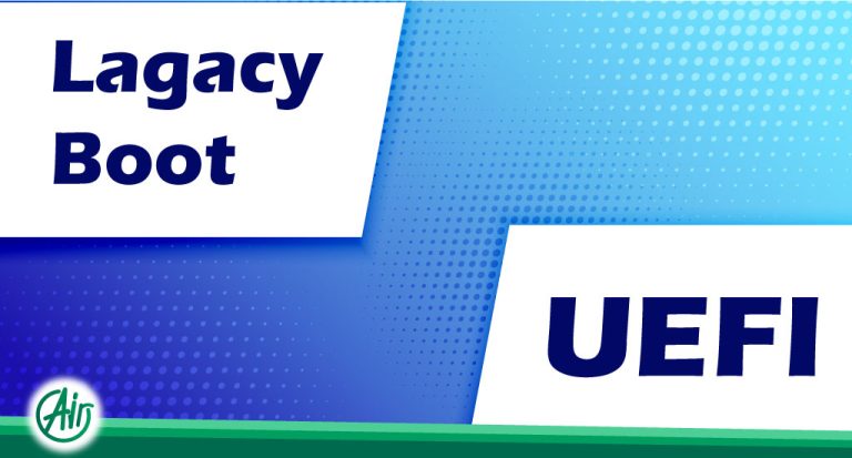 Comparing Legacy Boot vs. UEFI - Airoserver | Cloud Hosting Solutions
